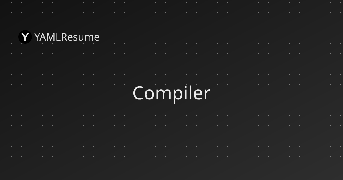 Compiler - YAMLResume
